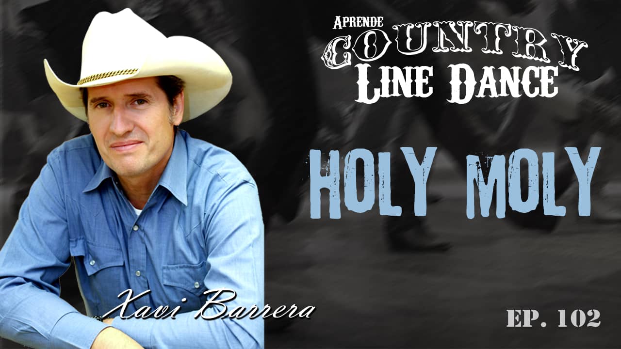Holy Moly - Aprende Country Line Dance by Xavi Barrera